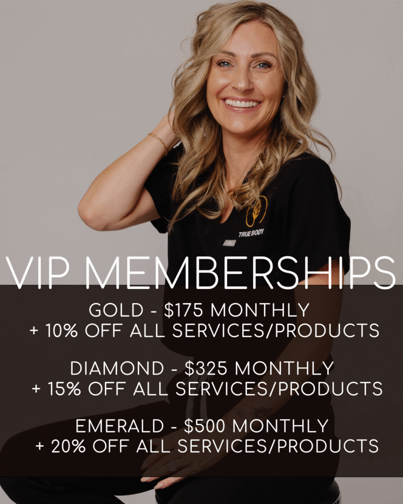 VIP Programs - True Body Medical Spa